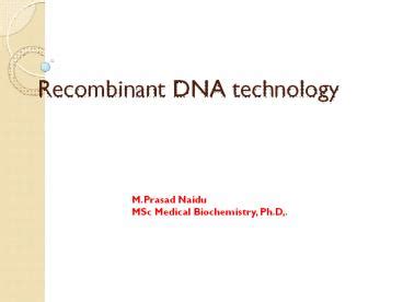 Recombinant DNA Technology Ppt Presentation Free To Download