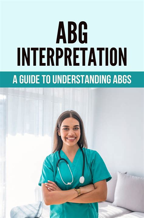 Abg Interpretation A Guide To Understanding Abgs Interpreting