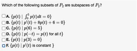 solved which of the following subsets of p are subspaces of