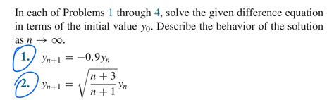Solved In Each Of Problems 1 Through 4 Solve The Given Chegg Com
