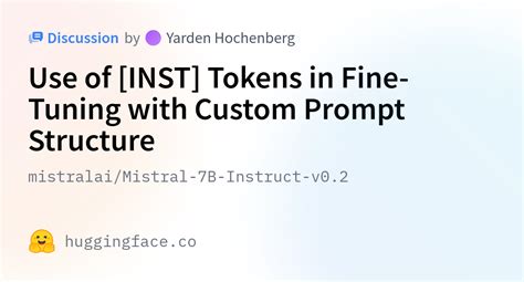 mistralai mistral 7b instruct v0 2 · use of [inst] tokens in fine