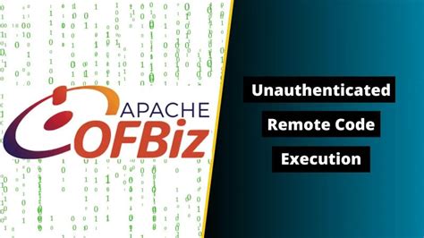 Cyberwire On Linkedin Apache Ofbiz Vulnerability Allows Remote Code