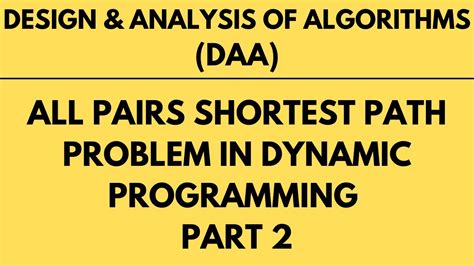 All Pairs Shortest Path Algorithm With Example Using Dynamic