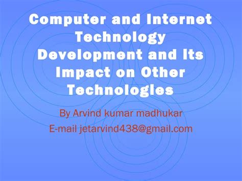 Technologies Slide By Jetarvind Kumar Madhukar Ppt
