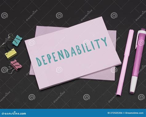Text Sign Showing Dependability Business Idea Capable Of Being Trusted