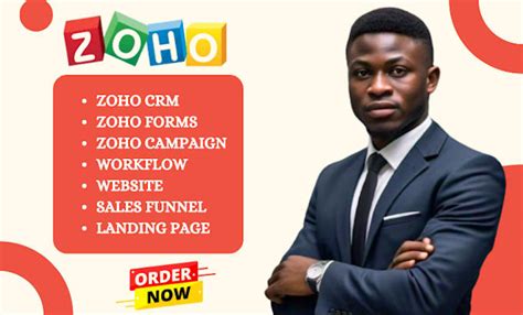 Setup A Custom Zoho Crm Zoho Campaign Zoho Form Zoho Workflow Zoho Mail By Maxjhn Fiverr