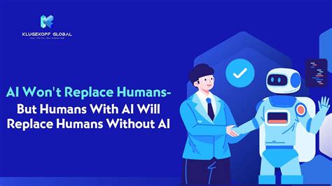 ai won t replace humans — but humans with ai will replace humans without ai by kkgc finance