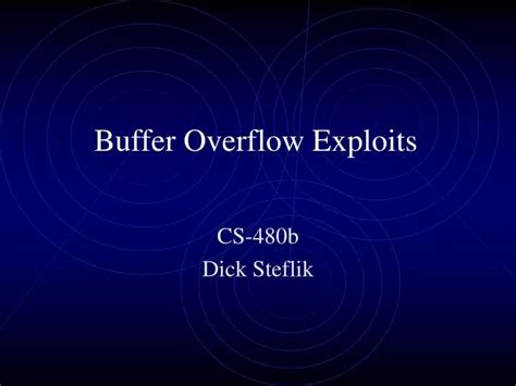 Ppt Buffer Overflow Exploits Powerpoint Presentation Free Download Id729075