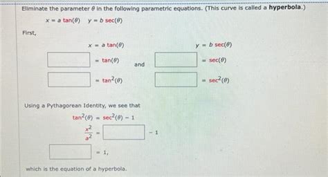 Solved Eliminate The Parameter θ In The Following Parametric