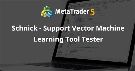 Free Download Of The Schnick Support Vector Machine Learning Tool Tester Script By Cubix