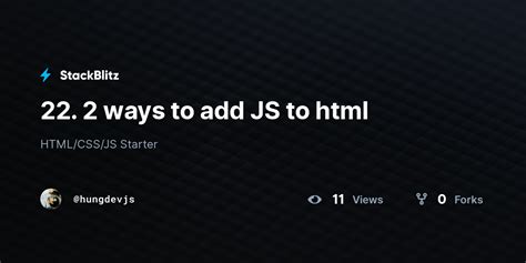 22 2 Ways To Add Js To Html Stackblitz