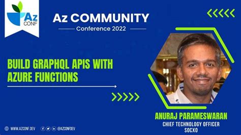 Azconf Dev On Linkedin Build Graphql Apis With Azure Functions Anuraj Parameswaran Azconf