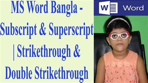 Ms Word Bangla Subscript And Superscript Strikethrough And Double