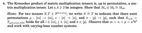 Solved The Kronecker Product Of Matrix Multiplication