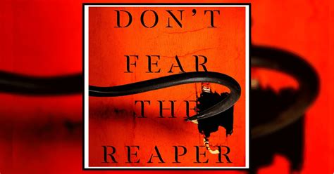 Book Review Dont Fear The Reaper By Stephen Graham Jones