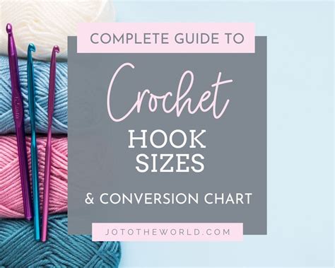 Crochet Hook Sizes Chart A Complete Guide Artofit