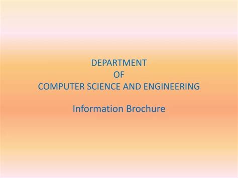 Ppt Leading Computer Science And Engineering Department Information Brochure Powerpoint