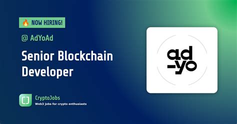 Senior Blockchain Developer Job At Ad Yo