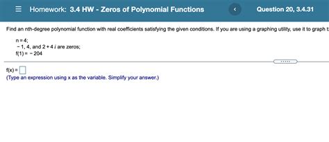 Solved III Homework HW Zeros Of Polynomial Functions Chegg