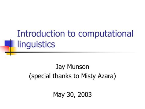 Ppt Introduction To Computational Linguistics Powerpoint Presentation