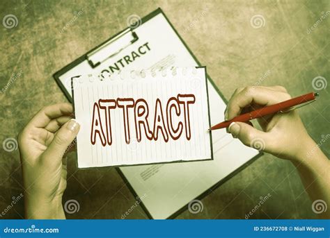 Inspiration Showing Sign Attract Business Showcase To Draw By A Physical Force Causing Or