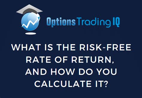 What Is The Risk Free Rate Of Return How Do You Calculate It
