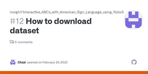 how to download dataset · issue 12 · insigh1 interactive abcs with american sign language using