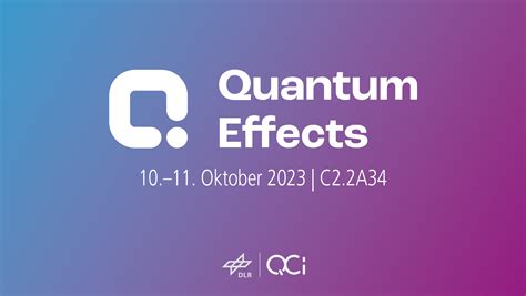 Now Quantum Effects 2023 C22a34 Dlr Quantum Computing Initiative Now Quantum Effects 2023 C22a34 Dlr Quantum Computing Initiative