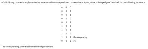Solved A 3 Bit Binary Counter Is Implemented As A State