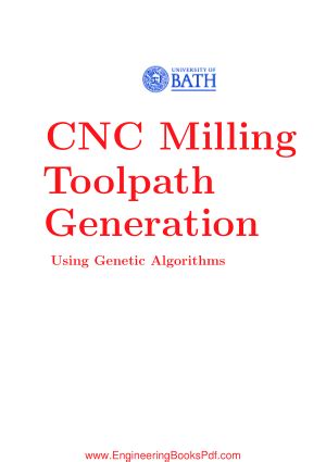 CNC Milling Toolpath Generation Using Genetic Algorithms CNC Rebuild