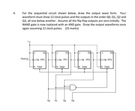 Solved 4 For The Sequential Circuit Shown Below Draw The
