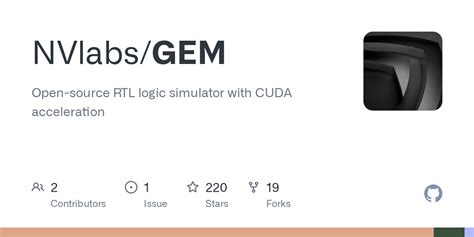 GitHub NVlabs GEM Open Source RTL Logic Simulator With CUDA Acceleration