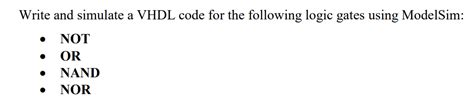Solved Write And Simulate A Vhdl Code For The Following