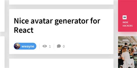 Nice Avatar Generator For React Indie Hackers