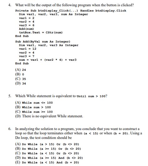 Solved 4 What Will Be The Output Of The Following Program