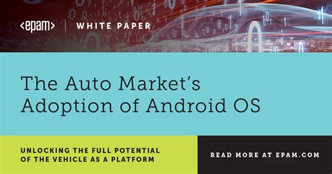 Advantages And Design Considerations For Automotive Adopting Of Android