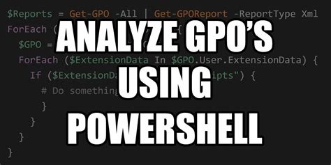 group policy powershell analysis easy365manager
