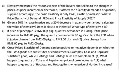 Solved A Elasticity Measures The Responsiveness Of The