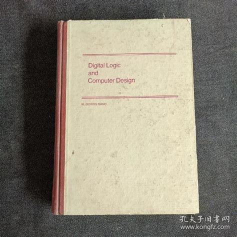 Digital Logic And Computer Design数字逻辑与计算机设计英文原版不详孔夫子旧书网