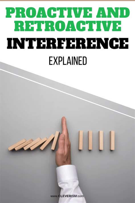 Proactive And Retroactive Interference Explained There Isnt Really Any Evidence That These