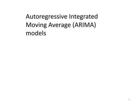 Ppt Autoregressive Integrated Moving Average Arima Models Powerpoint Presentation Id 2889700