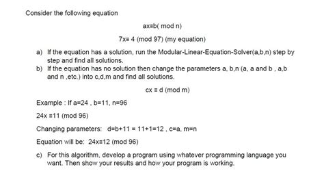 Solved Consider The Following Equation Ax B Mod N X Chegg Com