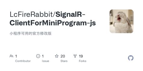 Github Lcfirerabbit Signalr Clientforminiprogram Js