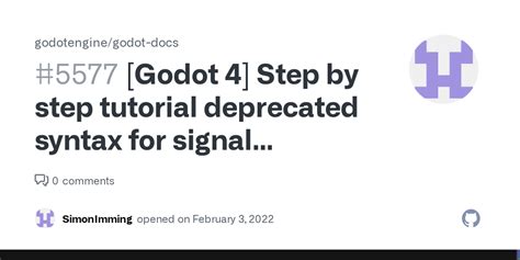 Godot 4 Step By Step Tutorial Deprecated Syntax For Signal Connecting