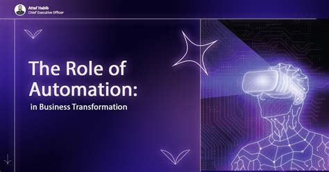 The Role Of Automation In Business Transformation