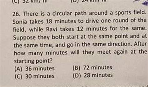 26 There Is A Circular Path Around A Sports Field Sonia Takes 18 Minute