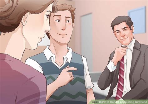 How To Handle A Cheating Girlfriend Steps