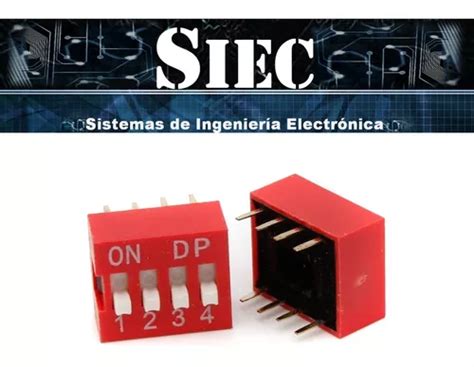 Dip Switch 4 Posiciones 4p Arduino Proyecto Pack X6 Cuotas Sin Interés