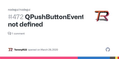 qpushbuttonevents not defined · issue 472 · nodegui nodegui · github