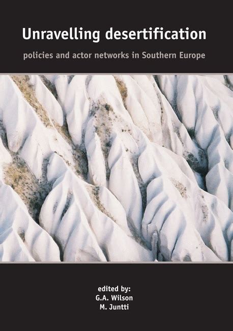Unravelling Desertification Policies And Actor Networks In Southern